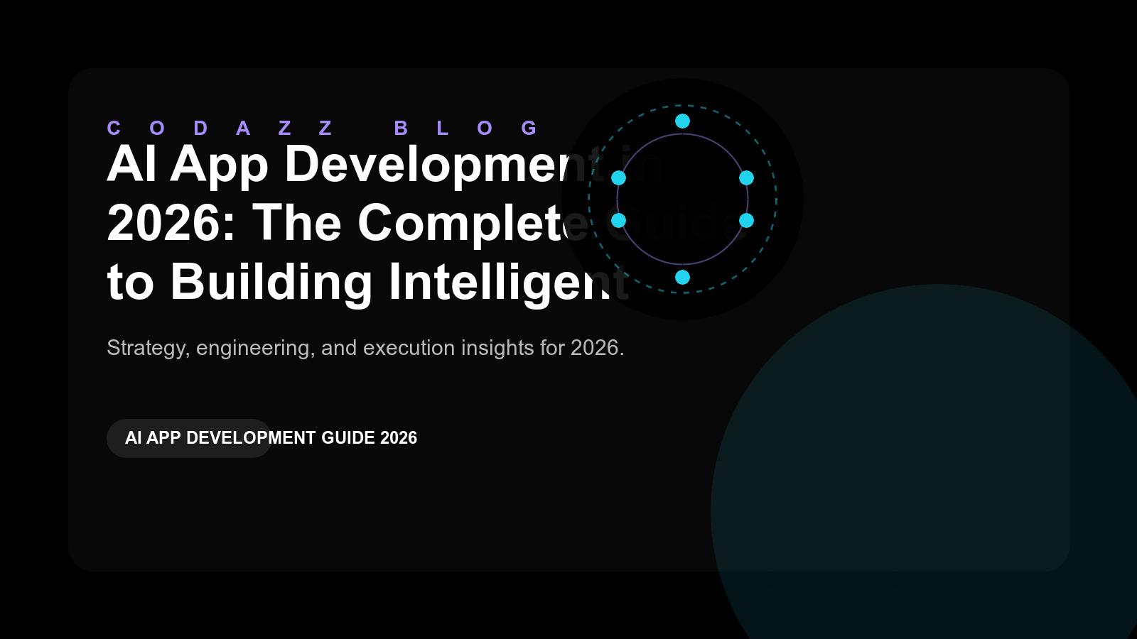 AI App Development Guide 2026: Build Intelligent Apps